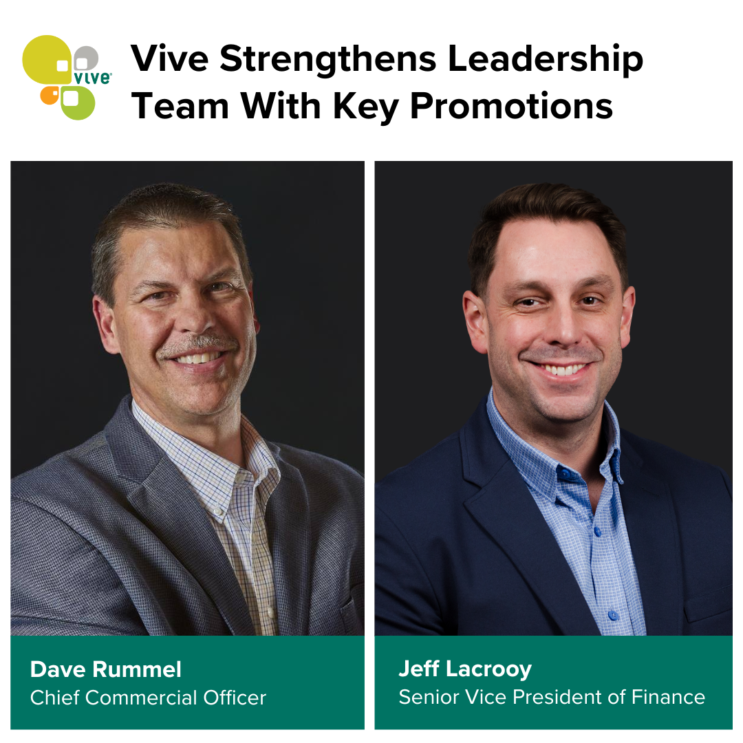 Vive Strengthens Leadership Team With Strategic Promotions